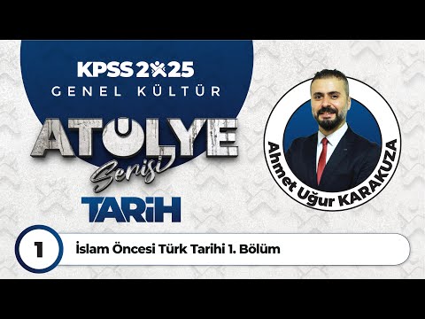 1 - İslam Öncesi Türk Tarihi 1. Bölüm - Ahmet Uğur KARAKUZA
