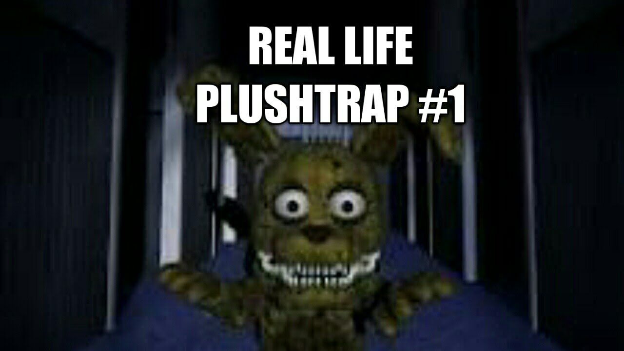 Real life Plushtrap #1 - YouTube