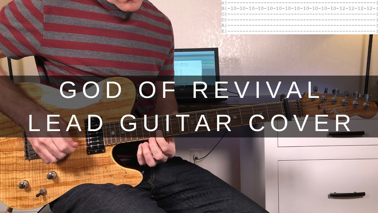 God Of Revival Lead Guitar Cover/Tutorial W/TAB | Bethel Music - YouTube