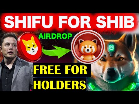 BREAKING: SHIFU AIRDROP FOR SHIB HOLDER | SHIB $1 RALLY ON SHIBARIUM MAINNET UPGRADE | SHIB INU ...