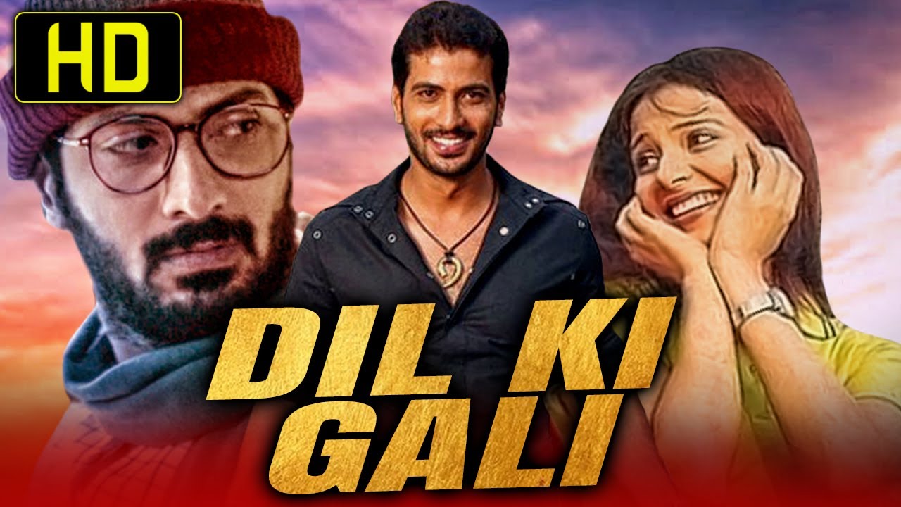 Dil Ki Gali (दिल की गली) - Romantic Hindi Dubbed Full HD Movie | Jithan ...