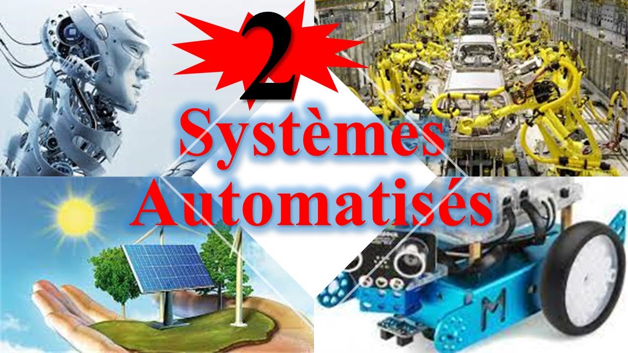 Systèmes Automatisés 2ème Partie - YouTube