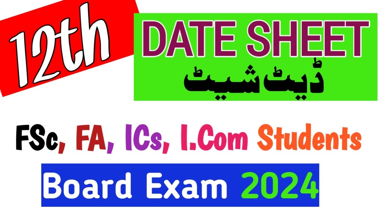 Date Sheet Class 12 Board Exam 2024 |2nd year/12th Date sheet 2024 ...