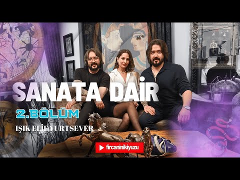 Sanata Dair 2. Bölüm Işık Elif Yurtsever