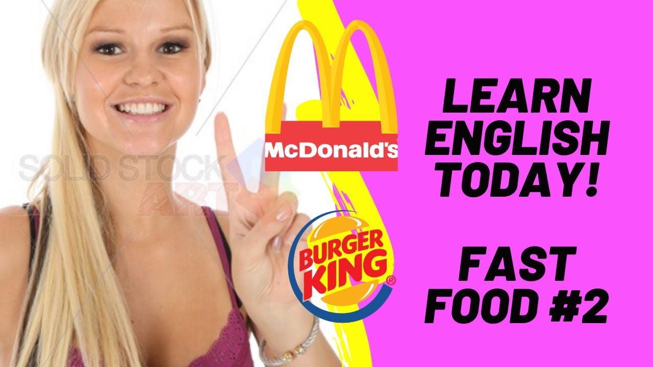 LEARN ENGLISH IN 30 MINUTES | RESTAURANT NAMES #2 | FAST FOOD | FLASH ...