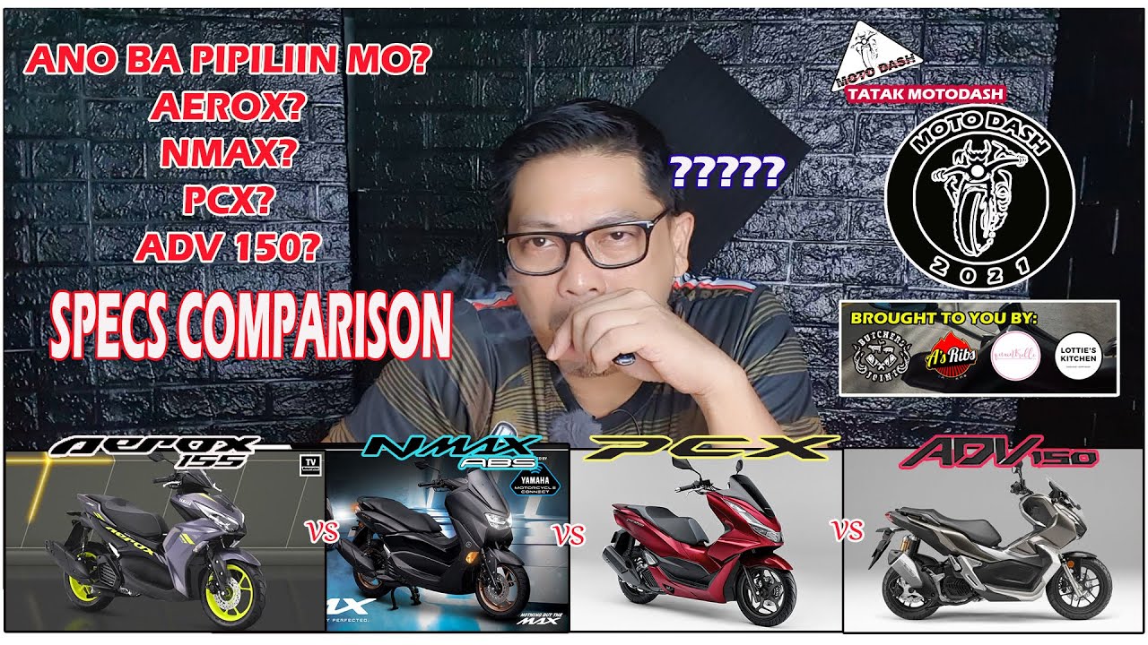 ADV 150 vs AEROX vs NMAX vs. PCX 160 ; ANO NGA BA? by MOTODASH - YouTube