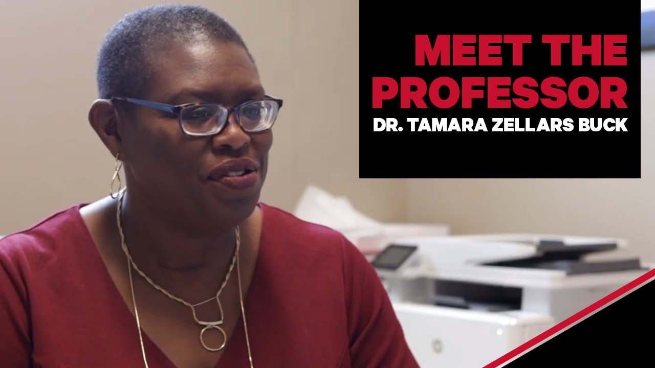 Meet the Professor - Dr. Tamara Zellars Buck - YouTube