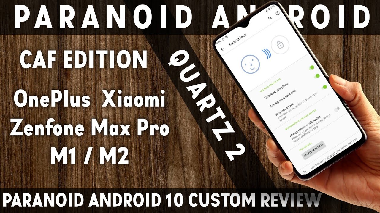 Official : Paranoid Android Based on Android 10 with Face Unlock for ...