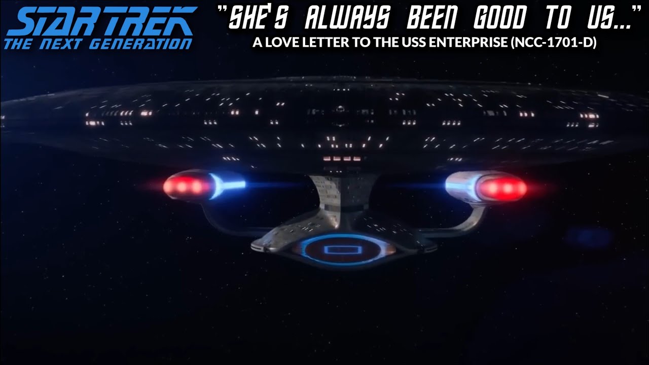 "She's Always Been Good To Us..." | A Love Letter to the USS Enterprise ...