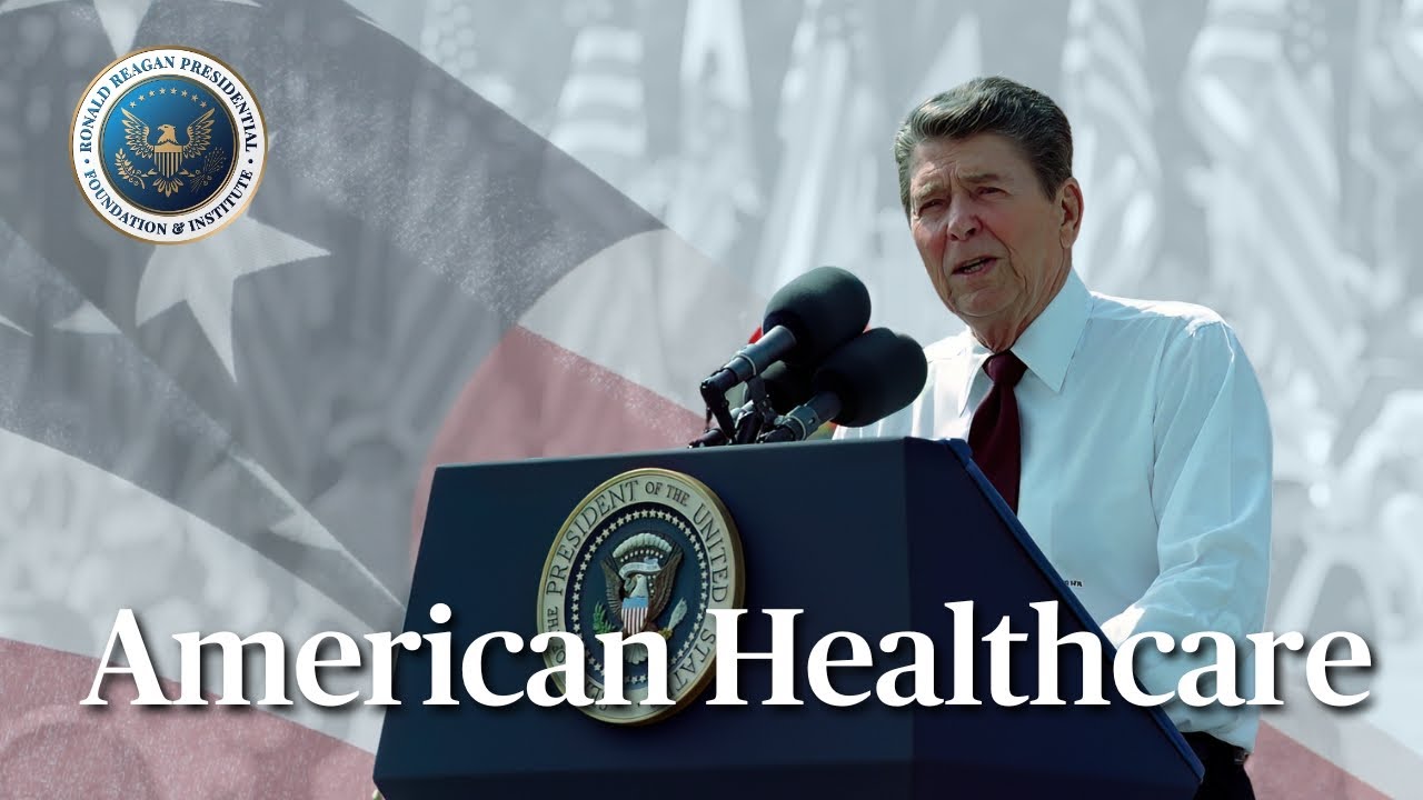 President Ronald Reagan's Remarks on the State of American Health Care ...