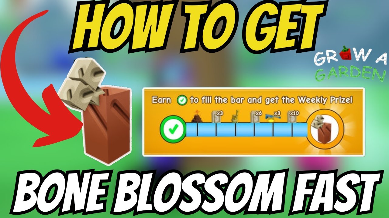 HOW TO Get BONE BLOSSOM FAST in Grow A Garden! [NEW UPDATE] - YouTube