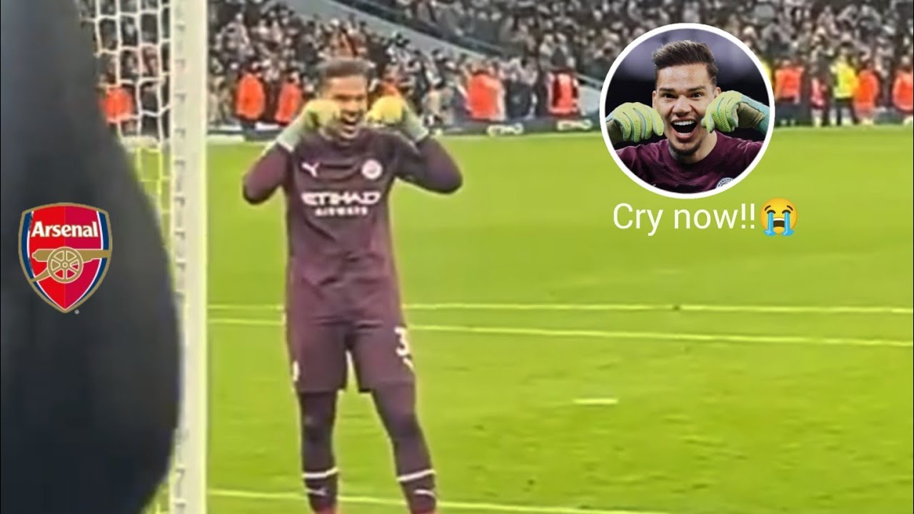 Manchester City Goalkeeper Ederson Cry in front of Arsenal Fans!!😭😂⚽ ...