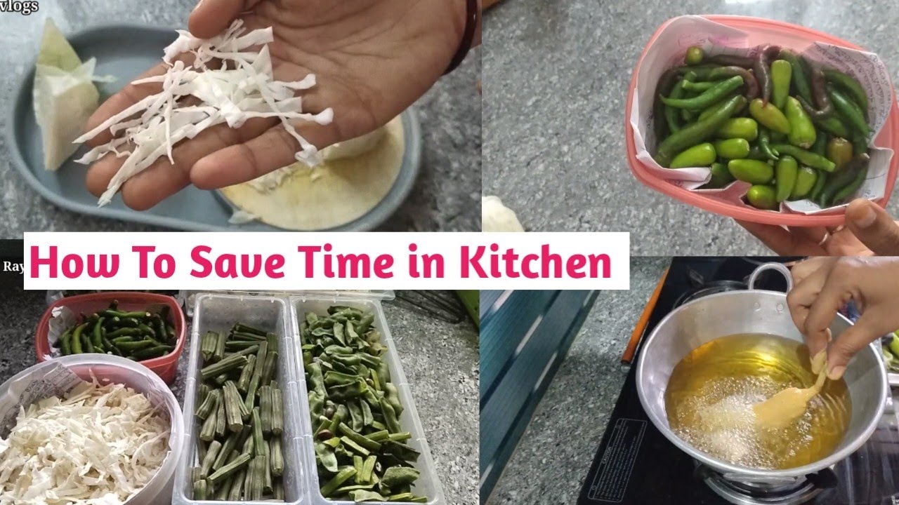 Time Saving kitchen Tips l How To Save Time In Kitchen l Snacks Recipe ...