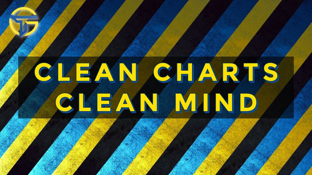 Clean Charts, Clean Mind | Trading Lessons Series - YouTube
