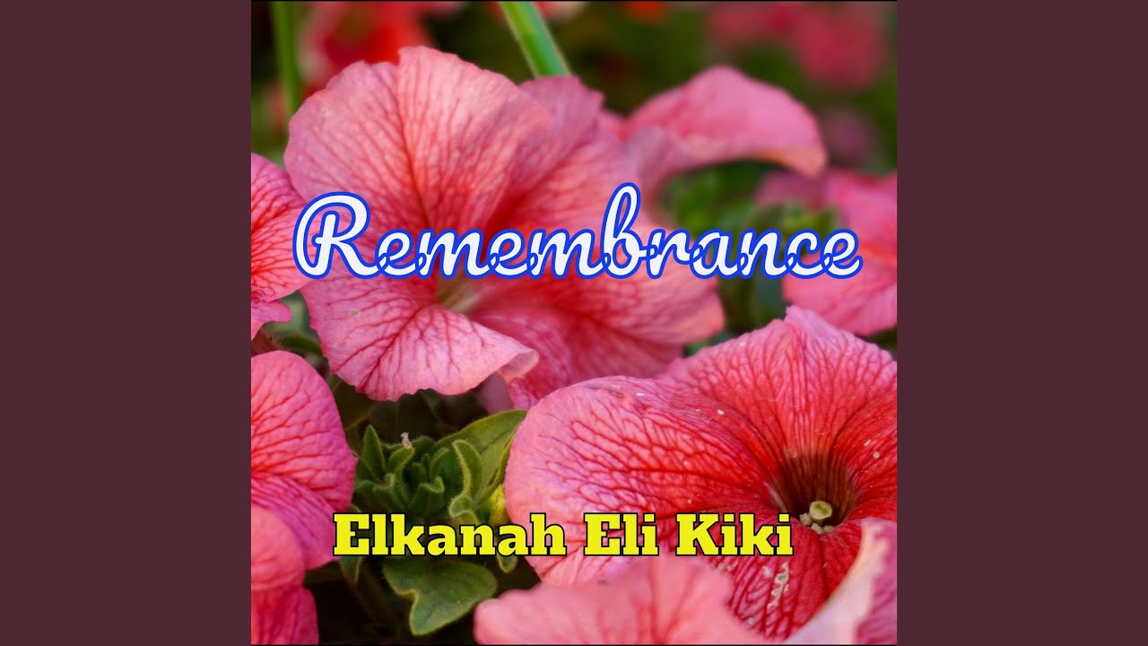 Remembrance - YouTube