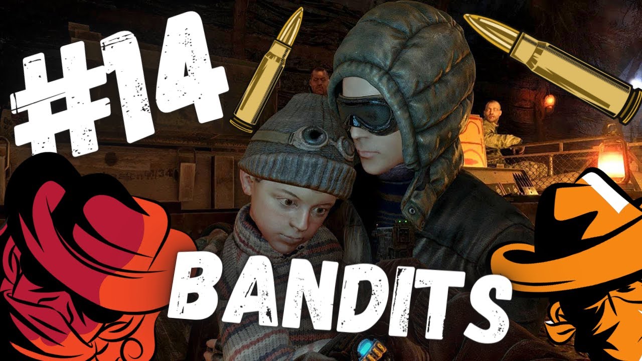 METRO LAST LIGHT Gameplay Walkthrough Part 14 ~ Bandits - YouTube