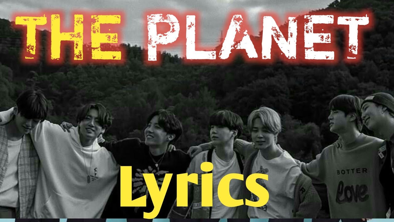 BTS new song ||BTS The planet lyrics|| - YouTube
