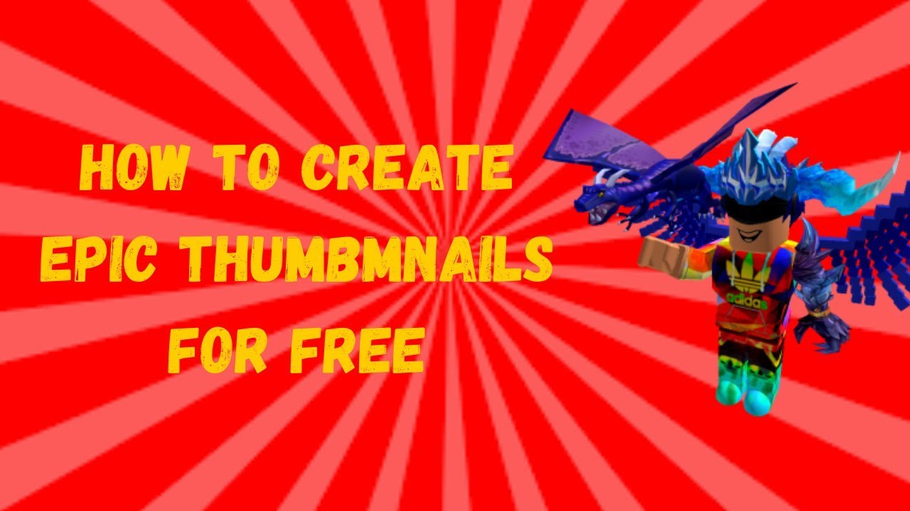 HOW TO CREATE EPIC THUMBNAILS FOR FREE! [No Payment Required] - Design ...