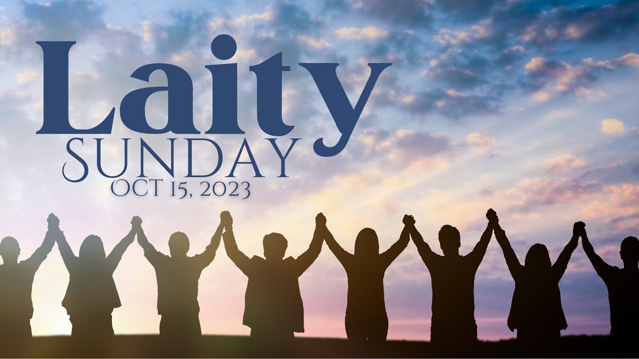 October 15th, 2023 | CALUMC | 10:00am | Laity Sunday - YouTube