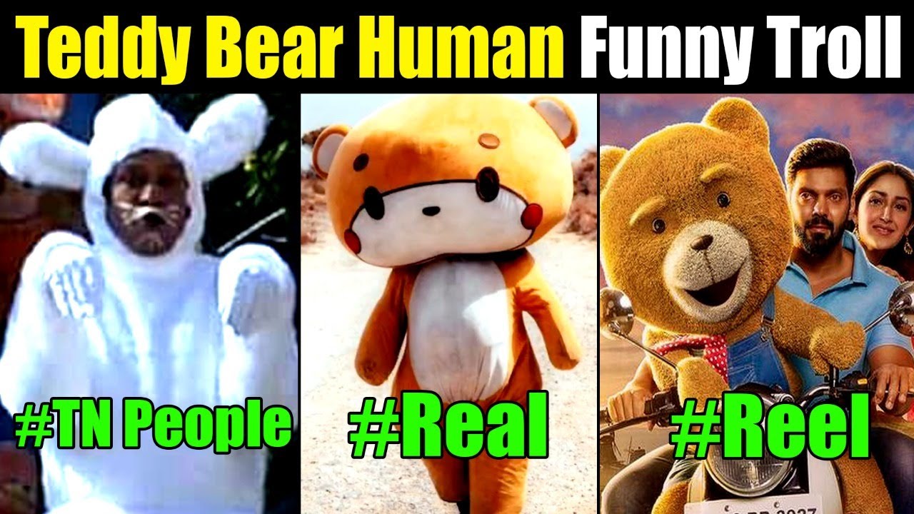 Teddy Bear Human Funny Troll in Tamil || Today Trending TrollVideo ...