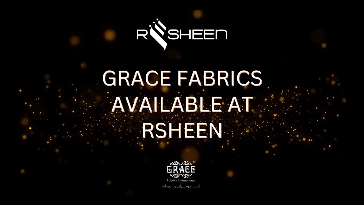 Grace Fabrics Available at RSHEEN Stores - YouTube