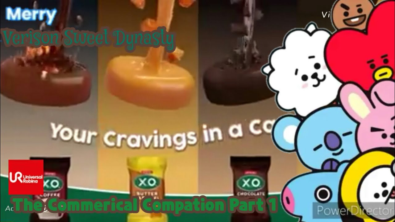 The Commerical Compation X.O Candy X.O Easy X.O Good Part 1 - YouTube