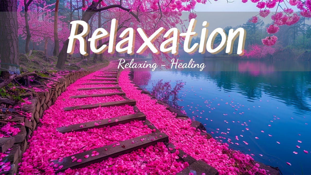 𝘙𝘦𝘭𝘢𝘹𝘪𝘯𝘨 𝘗𝘪𝘢𝘯𝘰 𝘔𝘶𝘴𝘪𝘤 : Powerful Healing Relaxation for Anxiety, Stress ...