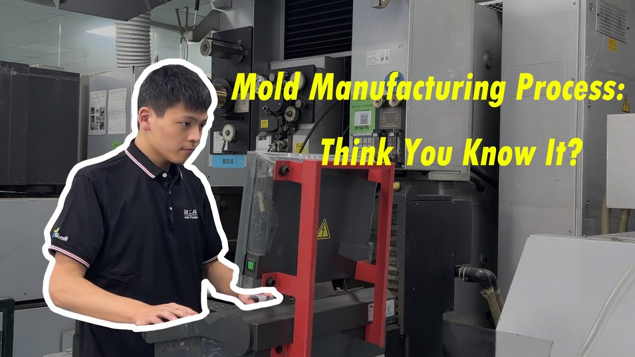 🔧 Mold Manufacturing Process: A Deep Dive into Precision and Innovation ...