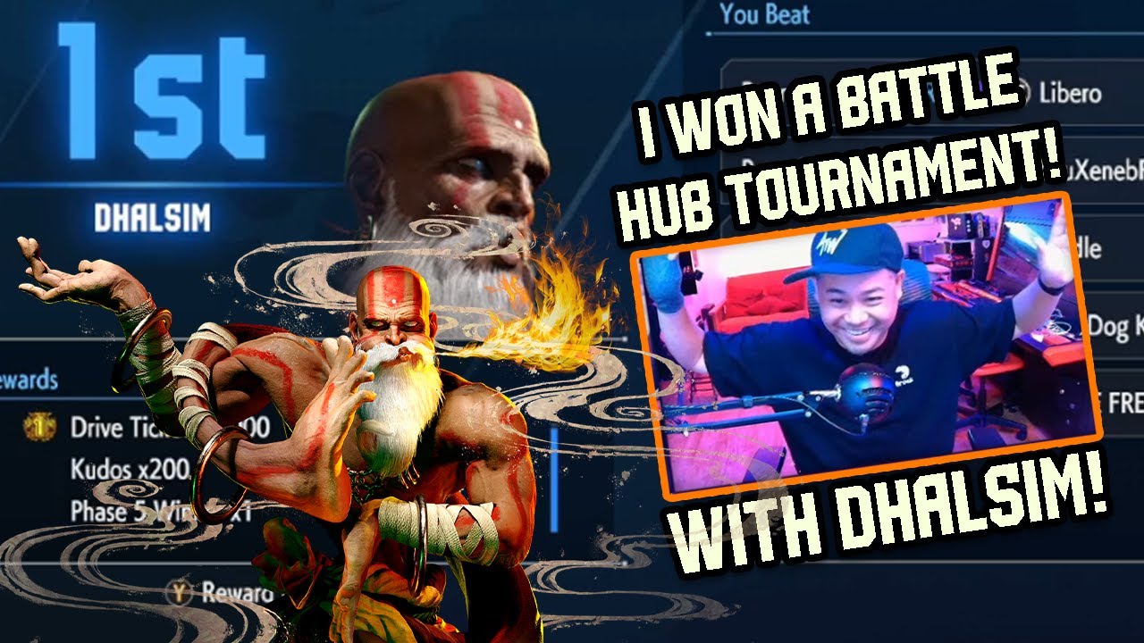 First Time Entering Battle Hub Tournaments and I Won with Dhalsim ...