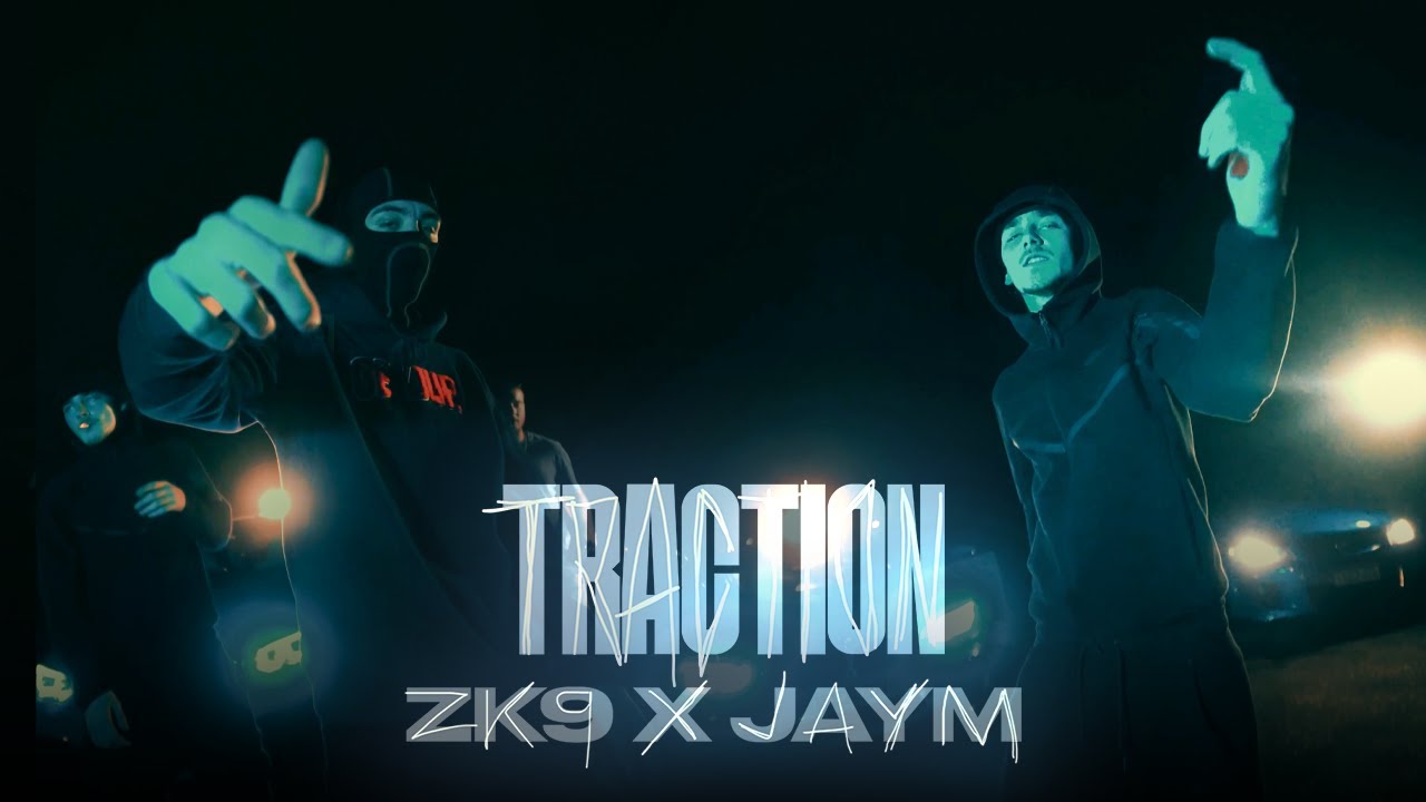 Traction - Zk9 x JayM (Music Video) - YouTube