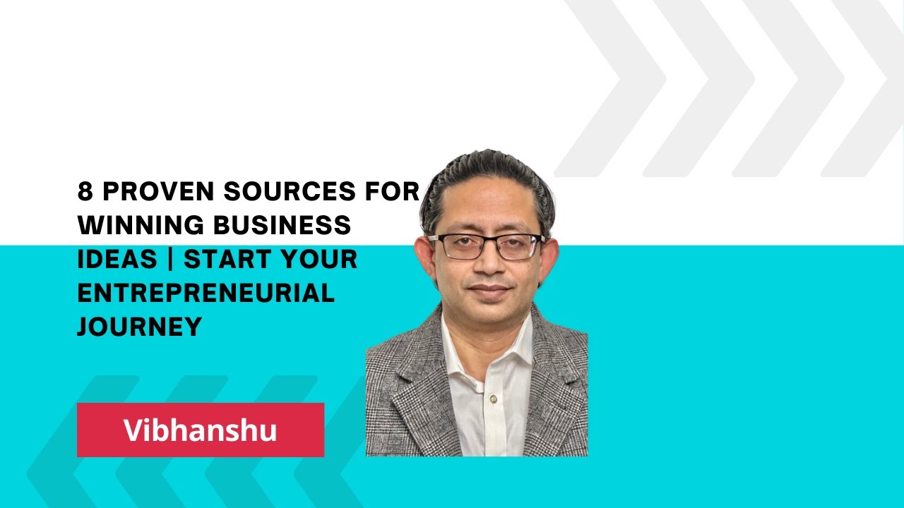 8 Proven Sources for Winning Business Ideas Start Your Entrepreneurial ...