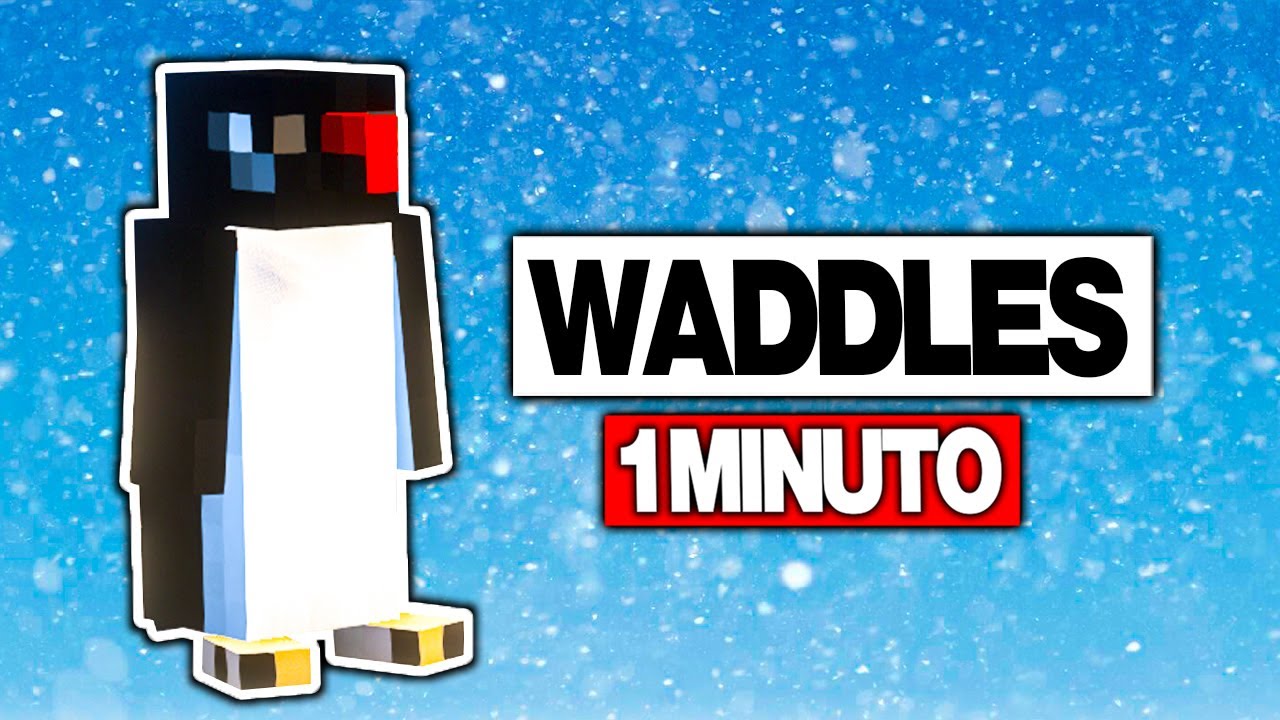 Waddles en 1 Minuto | Mod de Pingüinos 🐧 - YouTube