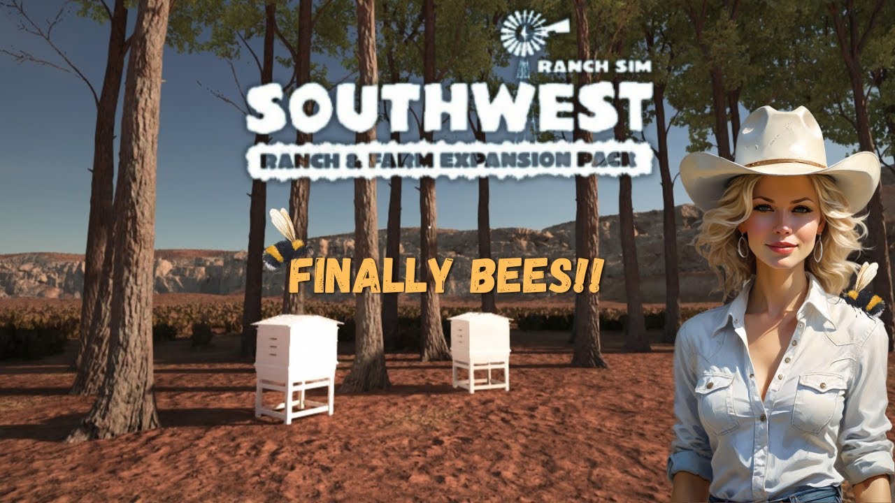 Ranch Simulator | Southwest DLC | S1 | EP15 | Not looking for bees but ...