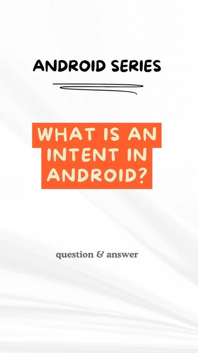 What is an Intent in Android? Explained ! #android #activityinandroid # ...