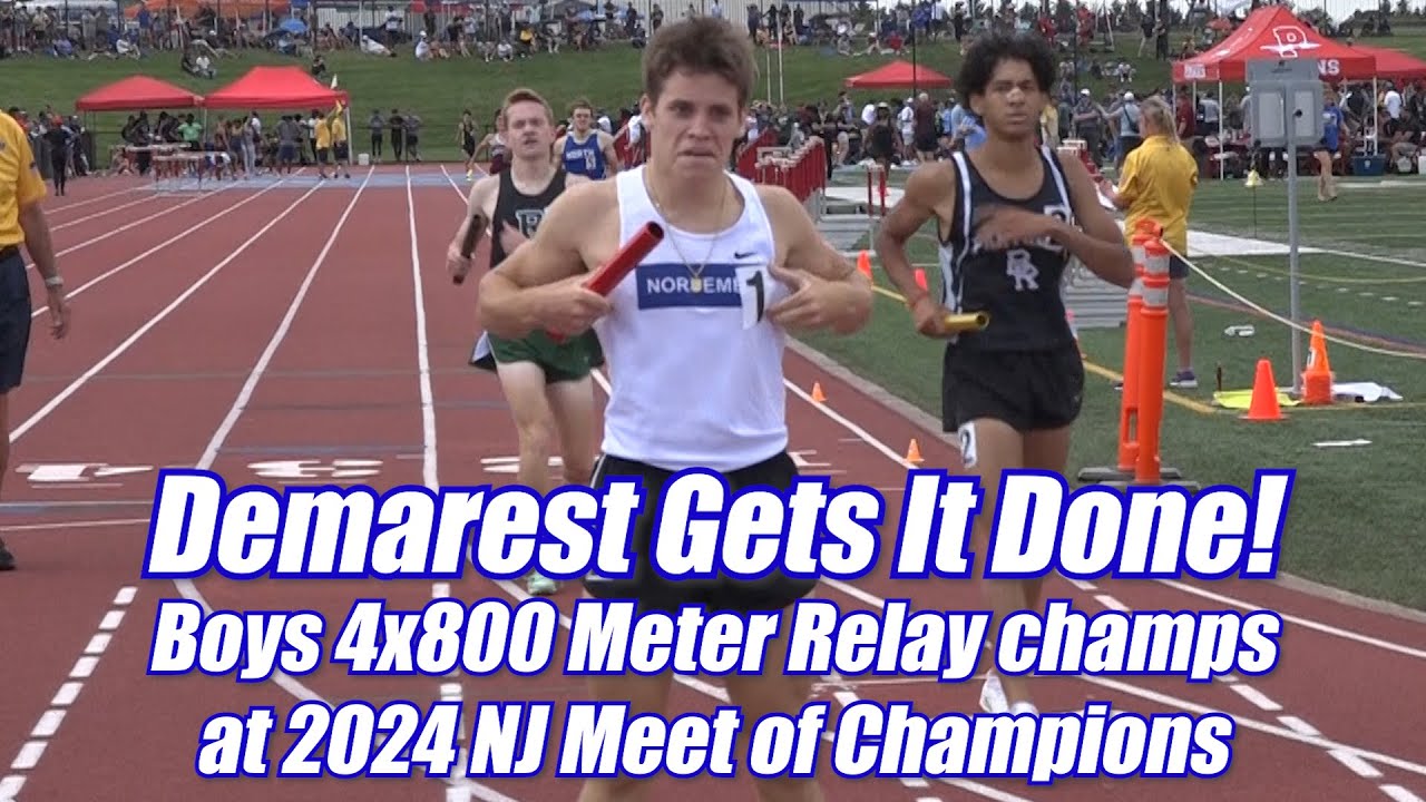Demarest wins Boys 4x800 meter relay title! | 2024 NJ Meet of Champions ...