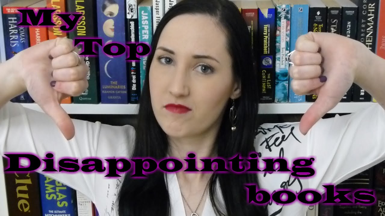 (Some of) My Top Disappointing Books | The bookworm - YouTube