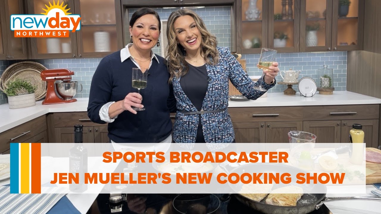 Sports broadcaster Jen Mueller stirs up new cooking show - New Day NW ...