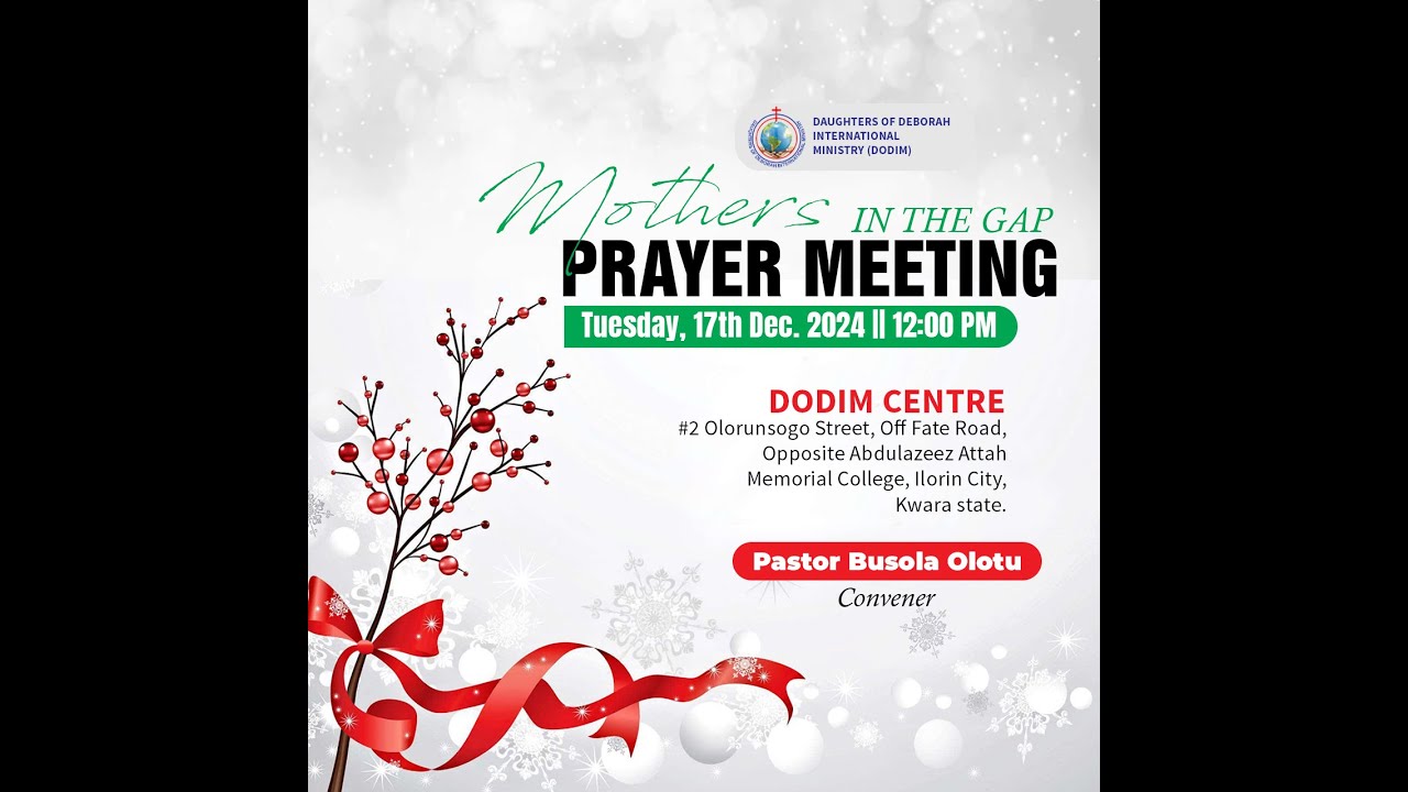 MOTHERS IN THE GAP PRAYER MEETING || TUESDAY, 17TH DECEMBER 2024 - YouTube
