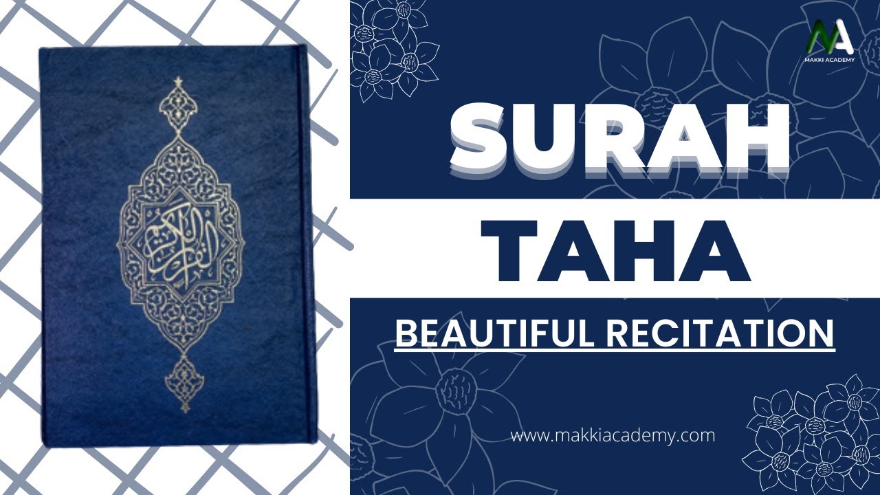 Surah Taha Full Beautiful Recitation Surah 20 سورة طه