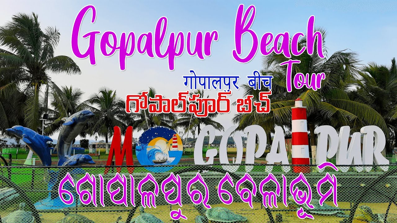 🔴 Gopalpur Beach – Best Things to Do & Travel Guide 2024 | Hidden Gem ...