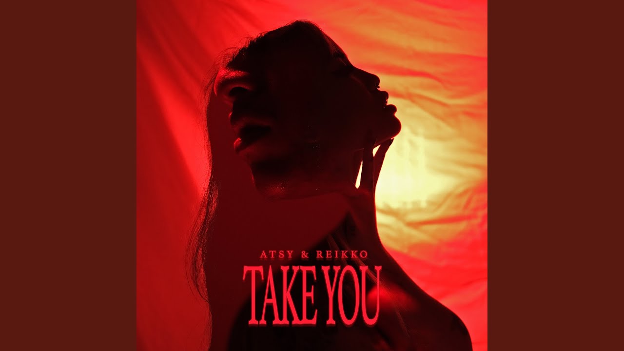Take You - YouTube Music