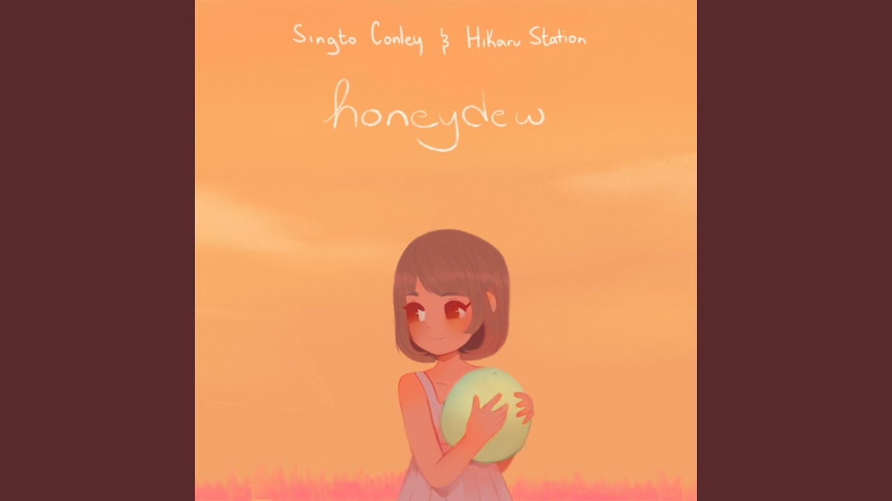 Honeydew Feat Hikaru Station Youtube