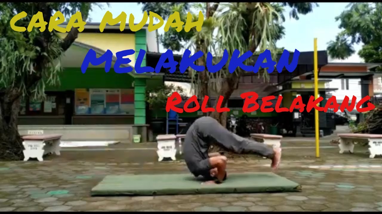 cara mudah melakukan roll belakang - YouTube