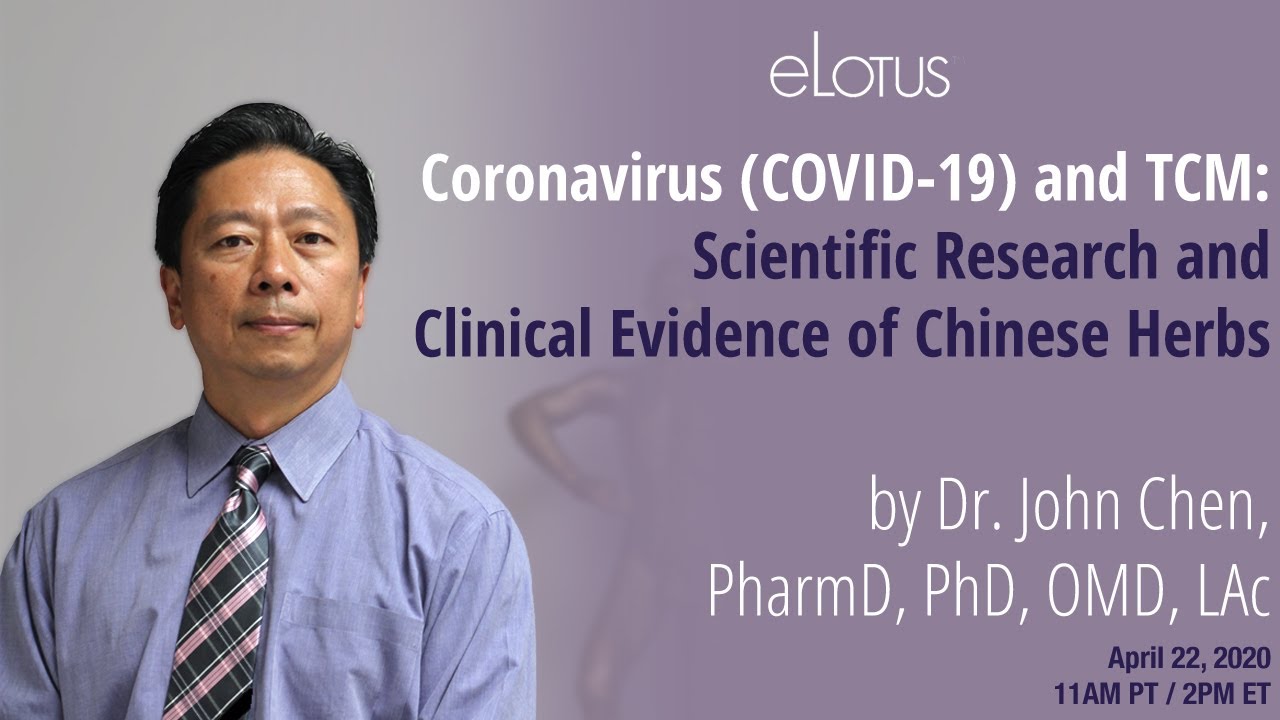 Coronavirus (Covid-19) and TCM: Scientific Research and Clinical ...