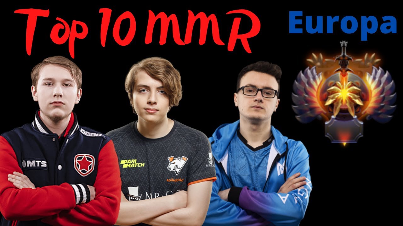 Top 10 MMR Rank Pro Players Divisão Europa - Dota 2 (Julho/2020) - YouTube