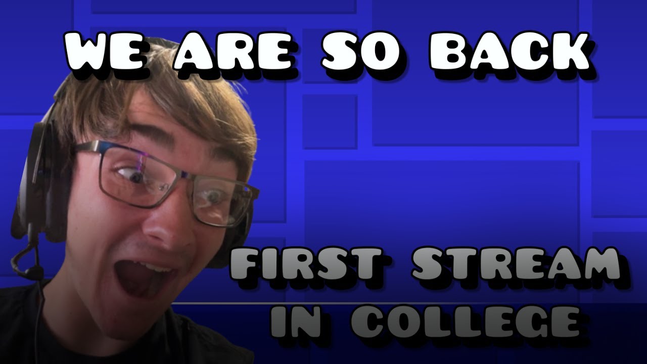First Stream in College (WERE BACK BOYS) - YouTube