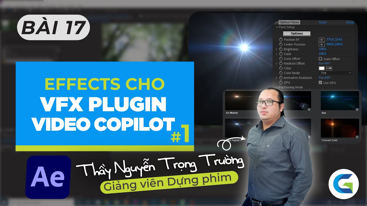 AFTER EFFECTS - BÀI 17 - EFFECTS CHO VFX PLUGIN VIDEO COPILOT - PHẦN 1 ...