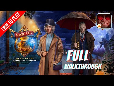 Magic City Detective 2: Secret Desire Full Walkthrough