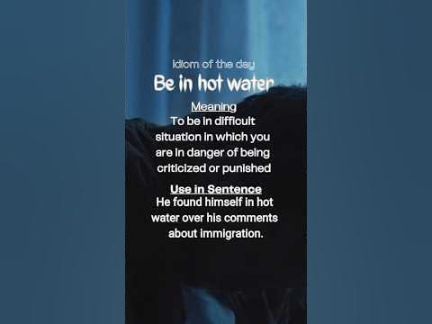 Be in hot water - English idiom with pronunciation #idioms #ytshorts # ...