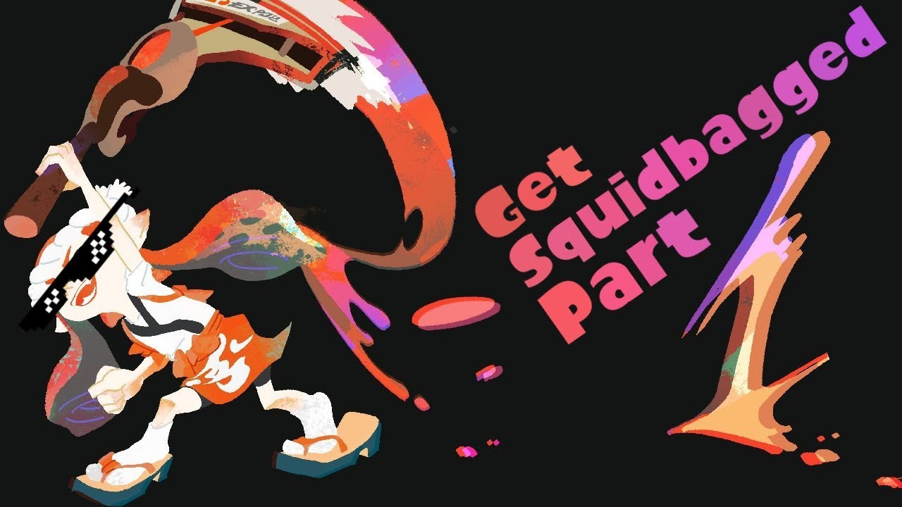 Get Squidbagged - a Splatoon montage (Part 1) - YouTube